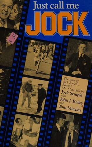 Just Call Me Jock: The Story of Jock Semple, Boston's Mr. Maratho | eBay