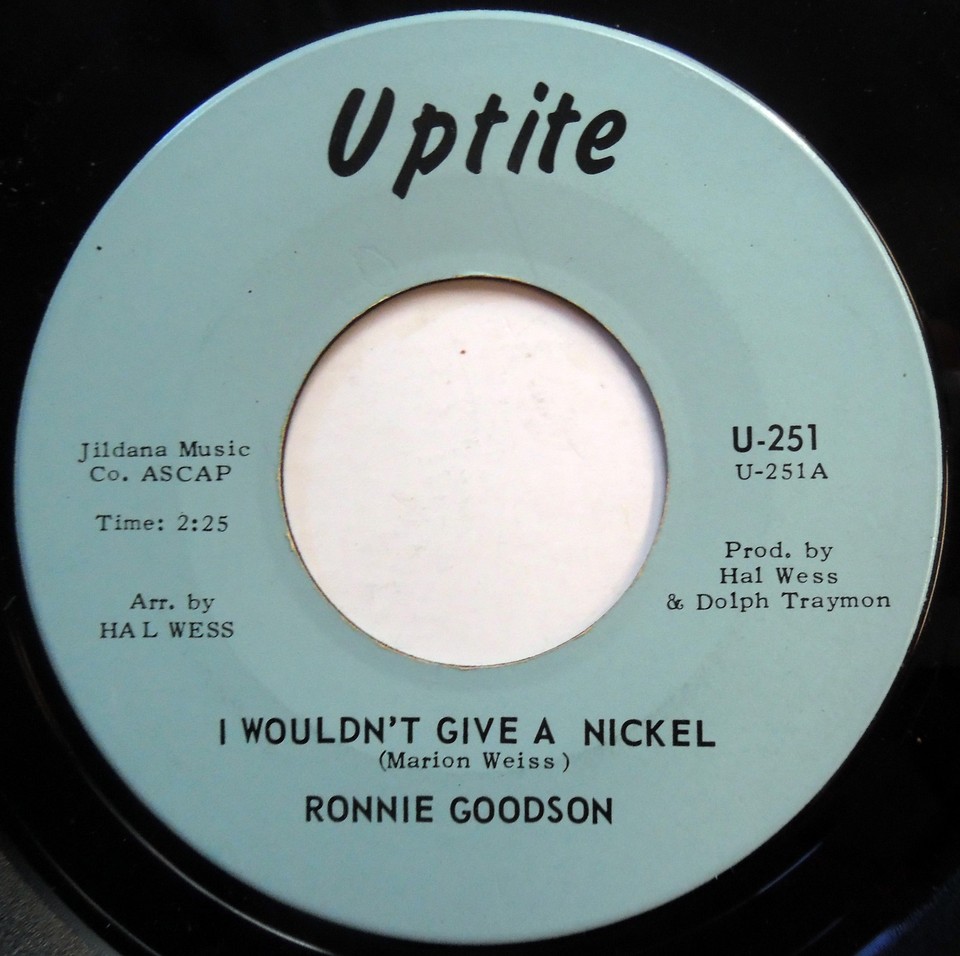 Ronnie Goodson NORTHERN SOUL 45 I Wouldnt Give a Nickel NEAR MINT w5562 ...