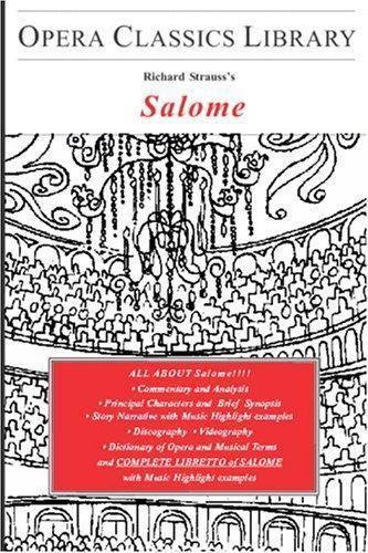 Strauss's Salome / Opera Classics Library Series : Opera Classics ...