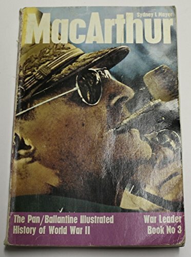 MacArthur - The Pan/Ballantine Illustrated History of ... by Sydney L ...