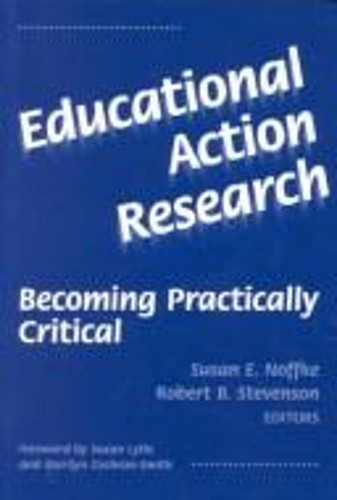 Educational Action Research : Becoming Practically Critical Paper 9780807734407| eBay