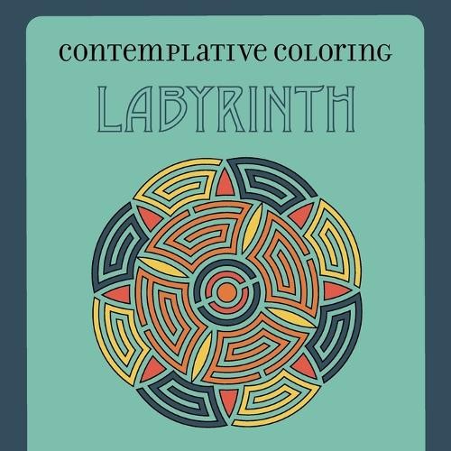 Kenneth Mcintosh Labyrinth (Contemplative Coloring) (Paperback) (UK ...