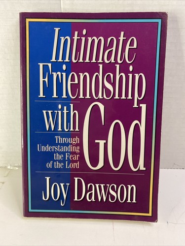 Intimate Friendship With God - Joy Dawson (Paperback, 1998) 800790847| eBay