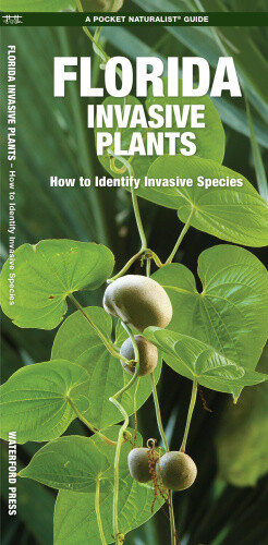 Florida Invasive Plants: A Folding Pocket Guide to Familiar Plants | eBay
