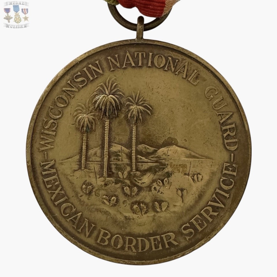 WW1 1916 WISCONSIN NATIONAL GUARD MEXICAN BORDER SERVICE MEDAL WWI | eBay