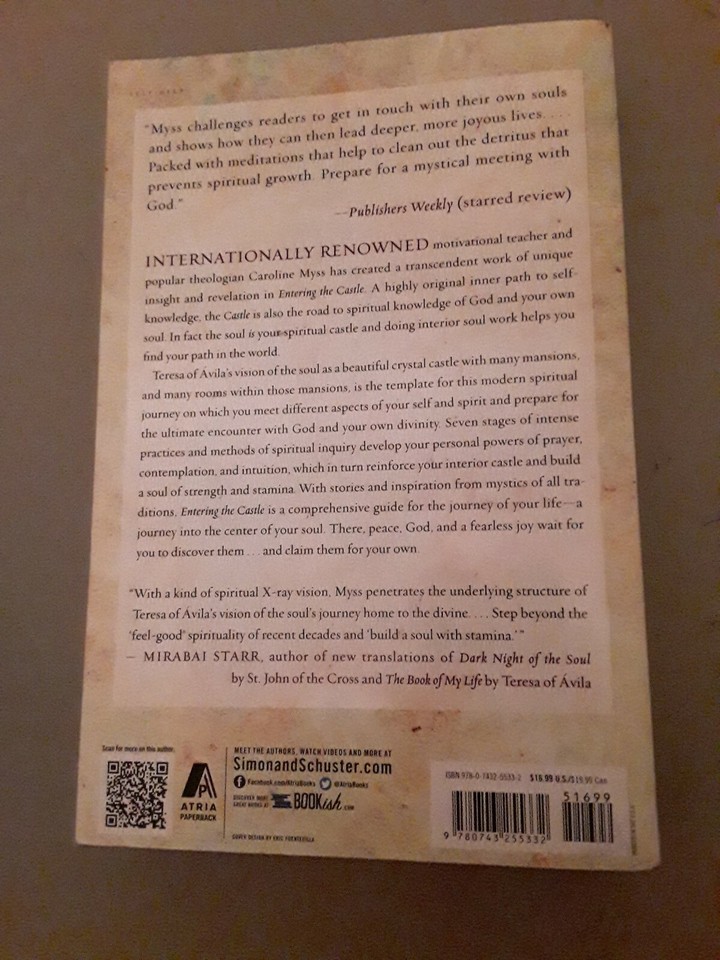 Entering the Castle : Finding the Inner Path to God and Your Soul's ...