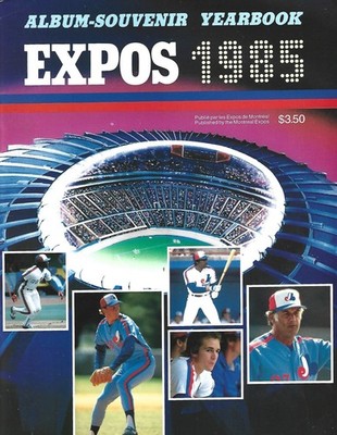 1985 MONTREAL EXPOS YEARBOOK - RAINES GALARRAGA LEA NM/MT !! | eBay
