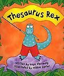 Thesaurus Rex by Laya Steinberg (2003, Hardcover) for sale online | eBay UK