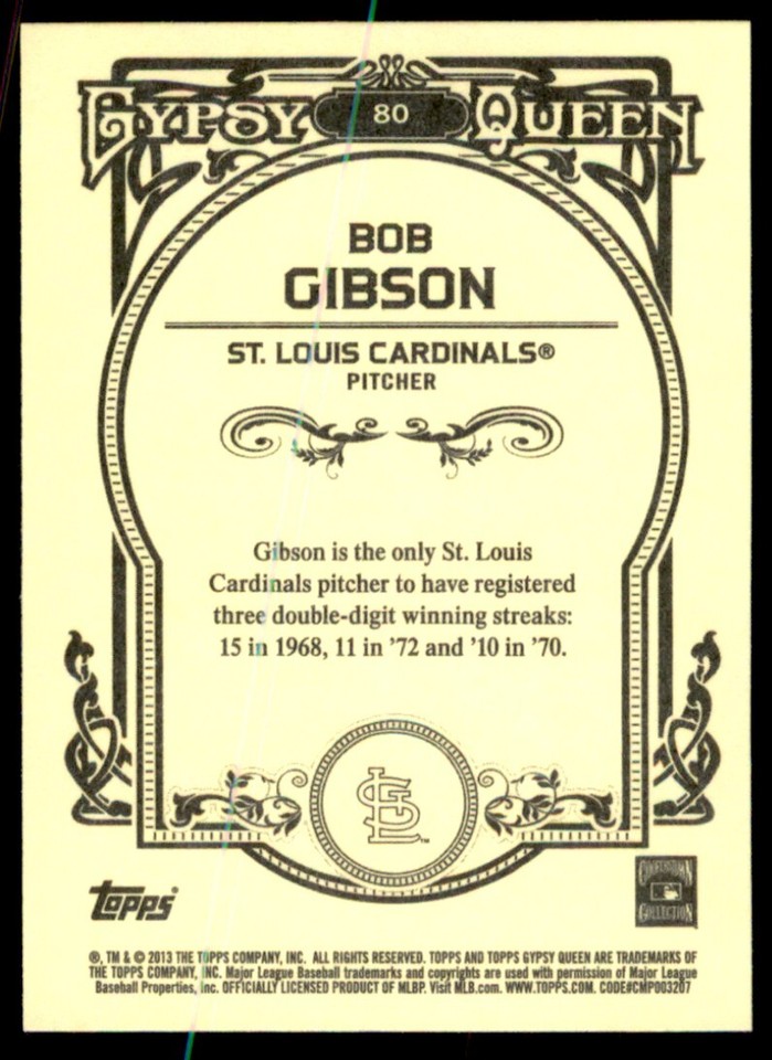 2013 TOPPS GYPSY QUEEN BOB GIBSON ST. LOUIS CARDINALS #80 | eBay