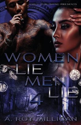 Women Lie Men Lie Part 4 by A. Roy Milligan Paperback Book | eBay Australia