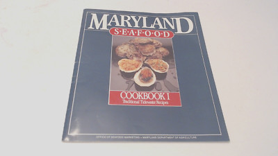 Maryland Seafood Cookbook I : Traditional Tidewater Recipes by State of ...