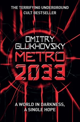 Metro 2033 - paperback Dmitry Glukhovsky|Natasha Randall 9780575086258 ...