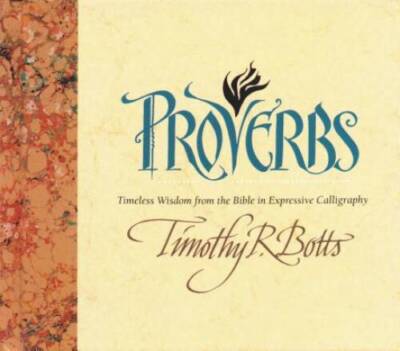 Proverbs - Hardcover By Botts, Tim - VERY GOOD 9780842350341| eBay