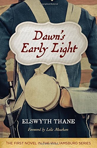 DAWN'S EARLY LIGHT (REDISCOVERED CLASSICS) By Elswyth Thane **BRAND NEW** 9781613738122 | eBay