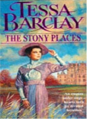 The Stony Places By Tessa Barclay. 9780747240266 | eBay