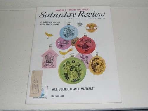 Saturday Review magazine / December 5 1964 / Will Science Change ...