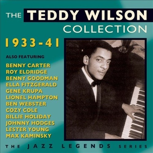 The Teddy Wilson Collection 1933-41 by Wilson, Teddy [Audio CD ...