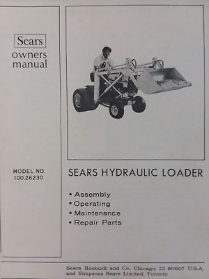 Sears Kwik-Way Loader 100.26230 Garden Tractor Owner & Parts Manual SS ...