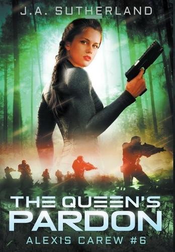 J a Sutherland The Queen's Pardon (Copertina rigida) Alexis Carew ...