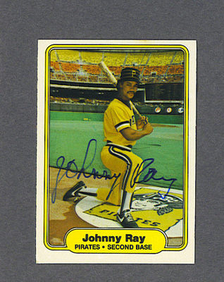 Johnny Ray signed Pittsburgh Pirates 1982 Fleer baseball card | eBay
