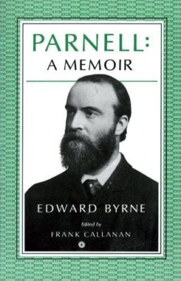 Parnell: A Memoir (Essays & Texts i..., Callanan, Frank | eBay Australia