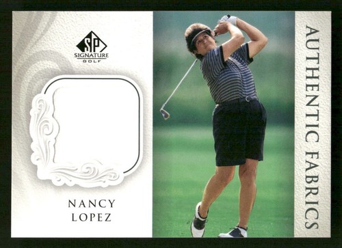 2004 SP Signature Nancy Lopez Authentic Fabrics MEM #AF-NL Card | eBay