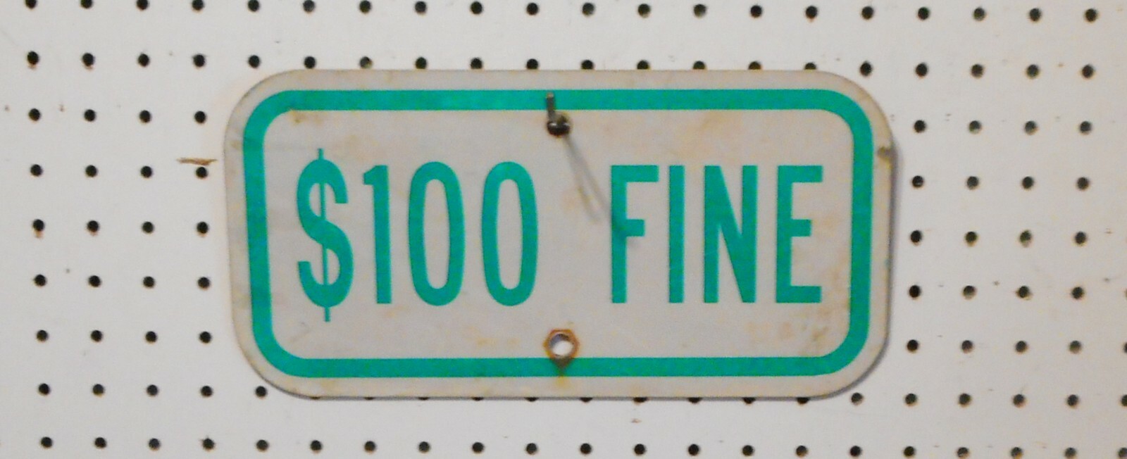 HANDICAP FINE -- SIGN FOR HANDICAP 6 x 12 $100 {1 sign 6 x 16} or $250 ...