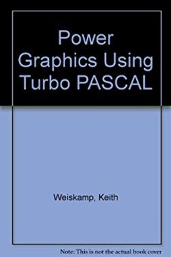 Power Graphics Using Turbo Pascal Paperback 9780471618416| eBay