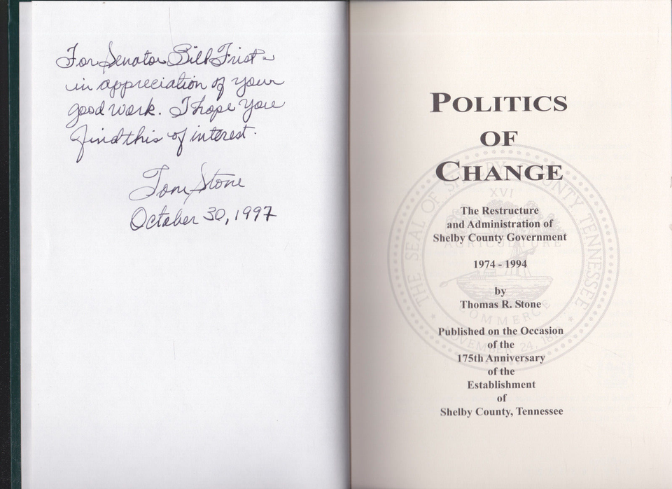 POLITICS OF CHANGE: The Restructure & Administration of Shelby County ...