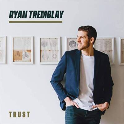 Trust - Audio CD By Ryan Tremblay - VERY GOOD 888295830720| eBay