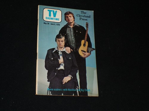 HOOLIHAN & BIG CHUCK CLEVELAND PRESS TV SHOWTIME GUIDE MAY 1976 VINTAGE ...