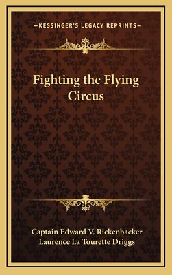 Fighting the Flying Circus 9781163210024| eBay