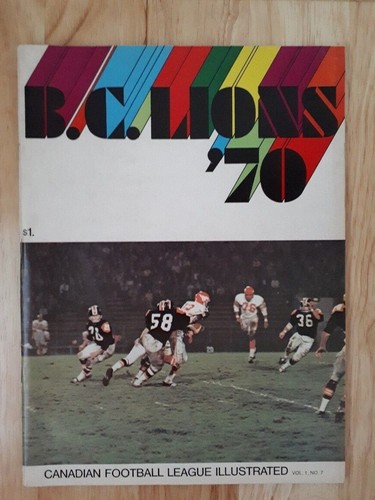 1970 B.C. Lions Canadian Football Illustrated (CFL) magazine - program ...