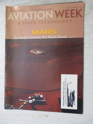 AVIATION WEEK & SPACE TECHNOLOGY MAGAZINE NOV 1, 2004 MARS SPIRIT ...