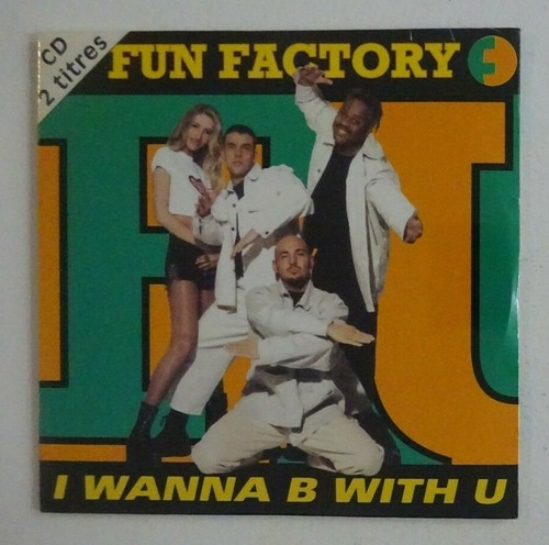 FUN FACTORY : I WANNA B WITH U (MOUSSE T'S OLD SCHOOL) ♦ CD Single NEUF ...