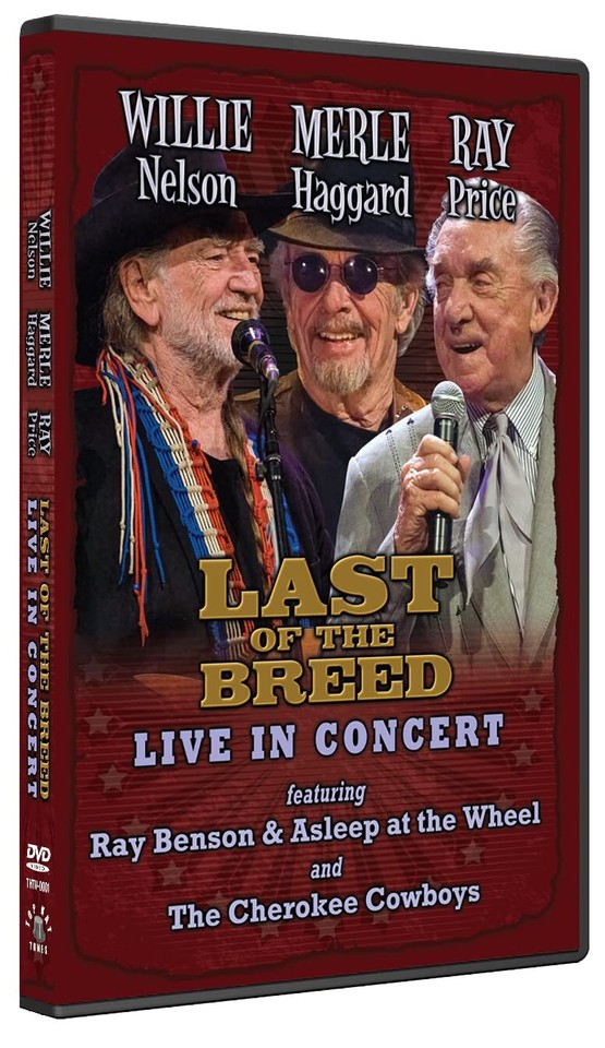 Willie Nelson & Merle Haggard & Ray Price - Last Of The Breed Live In ...