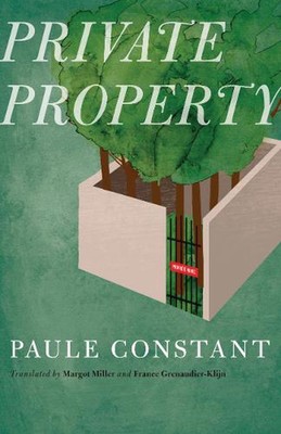 Private Property by Paule Constant (English) Paperback Book ...