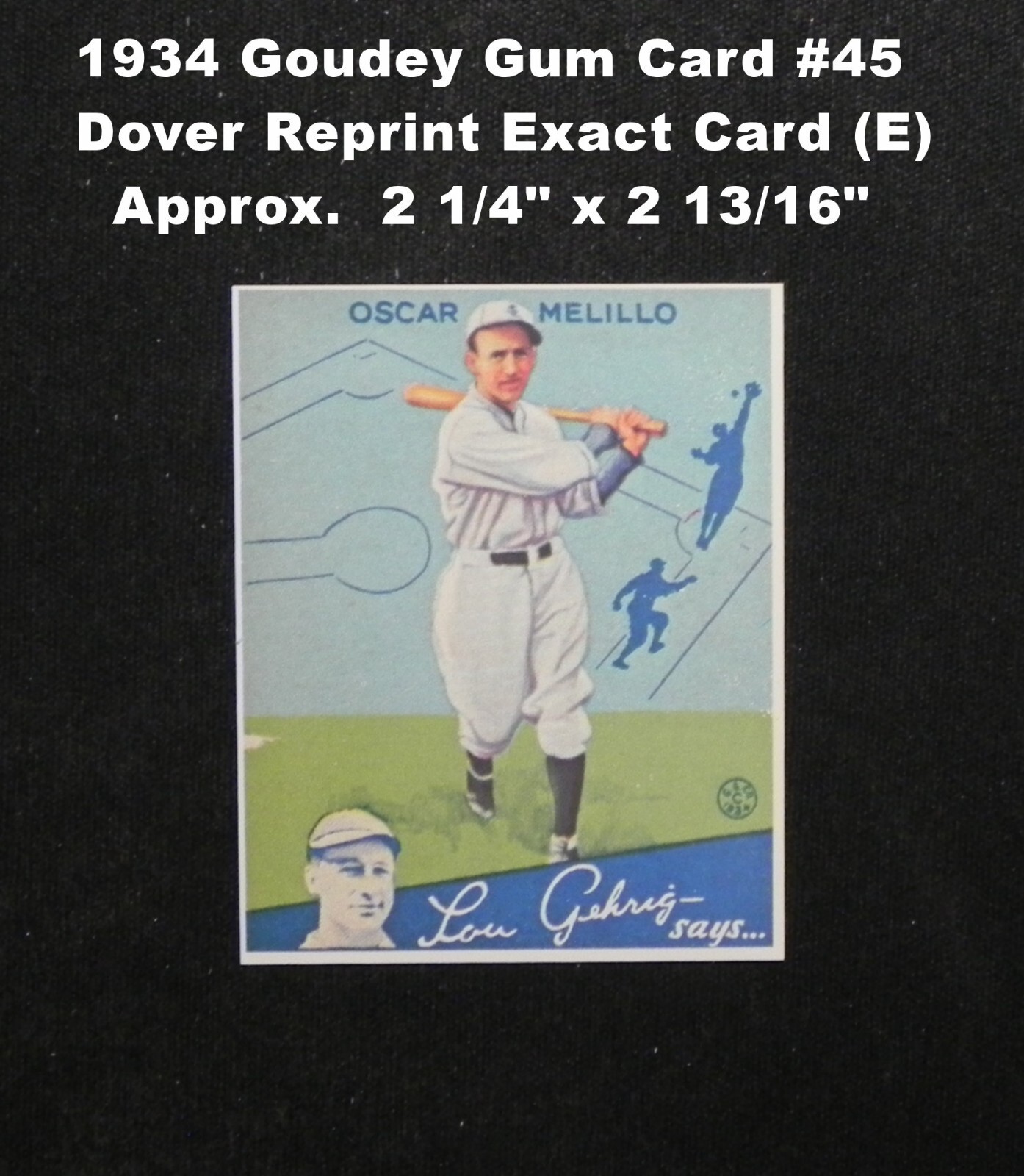 Oscar Melillo 1934 GOUDEY GUM COMPANY Dover Reprint Card #45 _ Exact (E ...