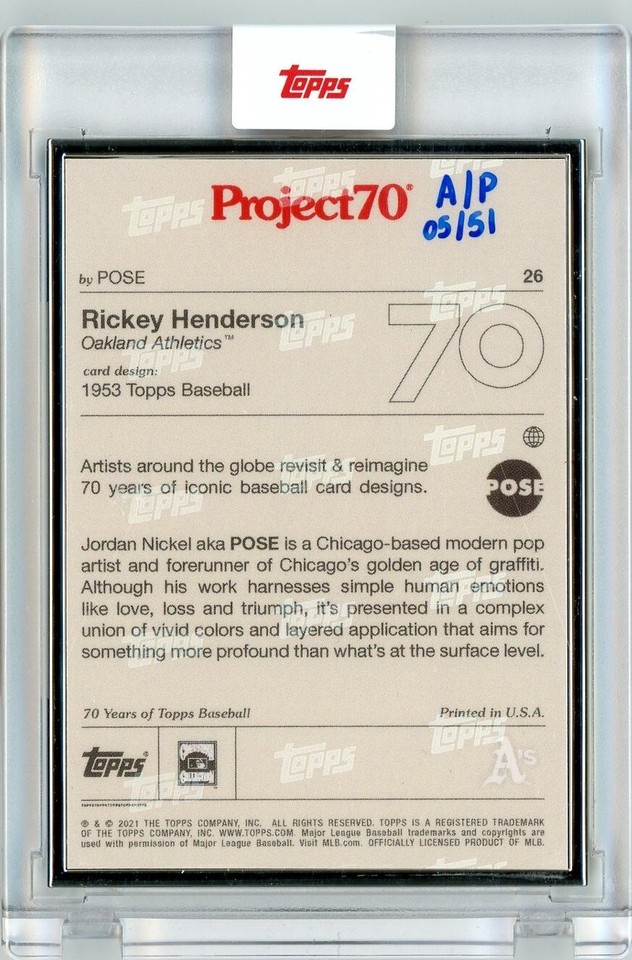 TOPPS PROJECT 70 RICKEY HENDERSON - POSE ARTIST PROOF AP 05/51 SILVER ...