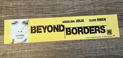 2003 Beyond Borders Movie Theater Mylar Poster 2”x12” Angelina Jolie ...