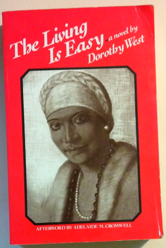 The Living Is Easy SIGNED by Dorothy West ~ First Feminist Press Ed ...