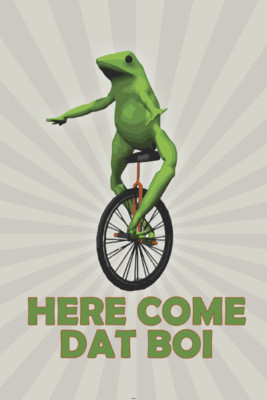 HERE COME DAT BOI 24X36 POSTER HUMOR COLLEGE FUNNY GIFT MEME DART FROG ...