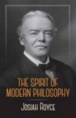 The Spirit of Modern Philosophy: An Essay in the Form of Lectures ...