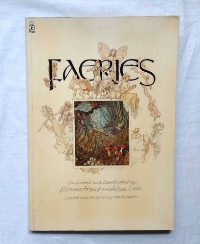 Fairies Brian Froud Alan Lee Faeries Fantasy Art Fairy/Goblin/Dwarf | eBay