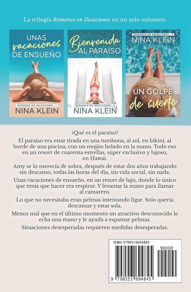 Nina Klein Trilogía Romance en Vacaciones: "Unas vacaciones de ensue ...
