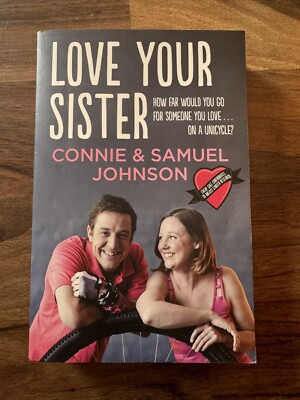 Love Your Sister - Connie & Samuel Johnson - Paperback | eBay Australia
