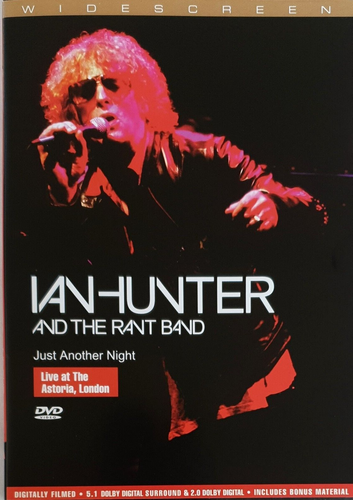 Ian Hunter And The Rant Band-Just Another Night (2005) DVD Live Astoria ...