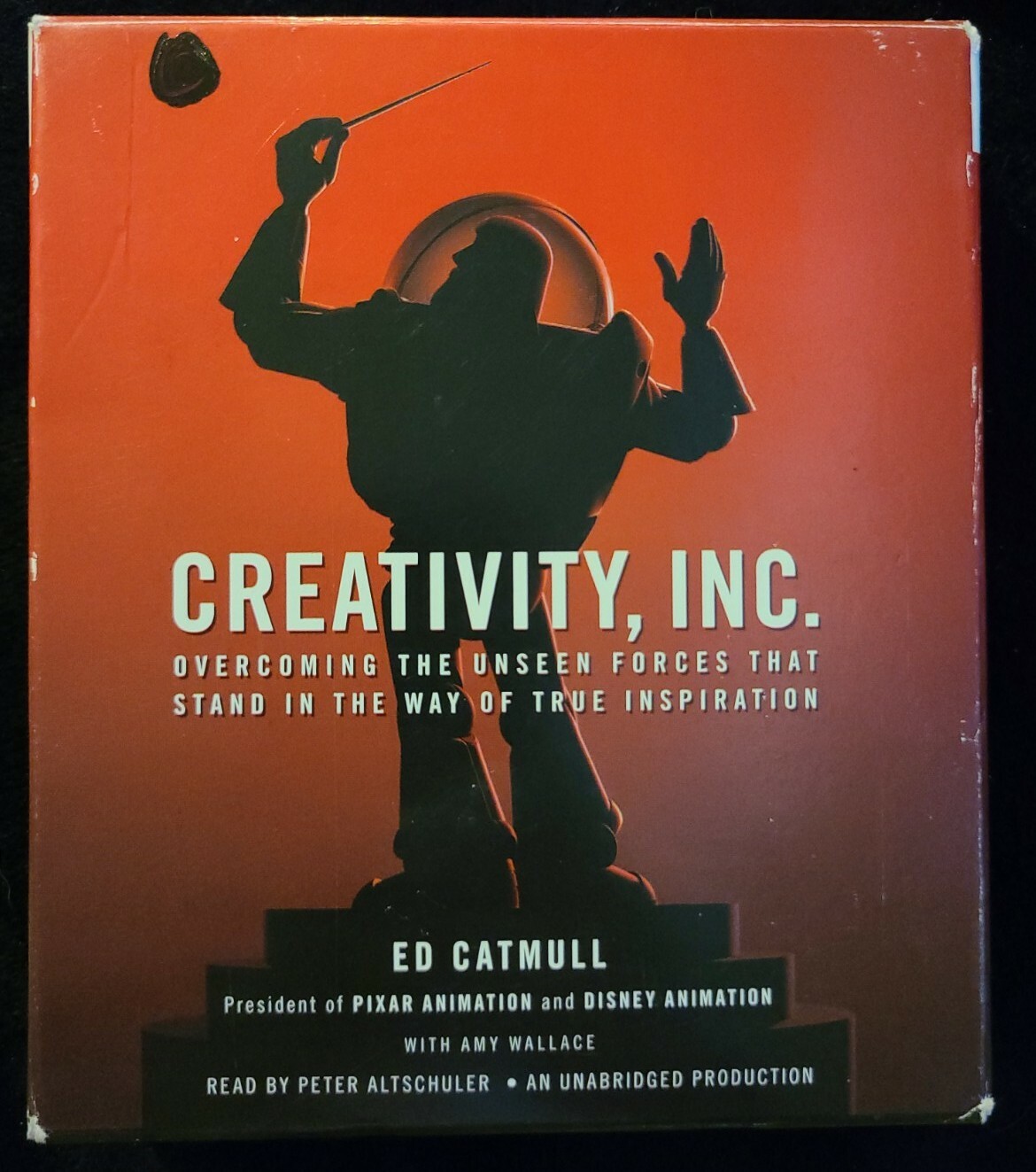 Creativity, Inc : Overcoming the Unseen Forces That Stand in the Way of ...