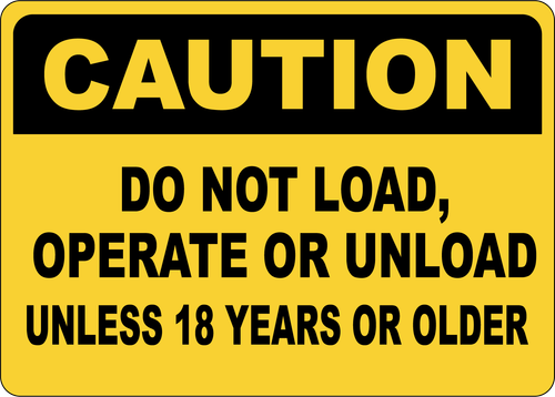 OSHA CAUTION: DO NOT LOAD OPERATE OR UNLOAD| Laminated Vinyl Decal ...
