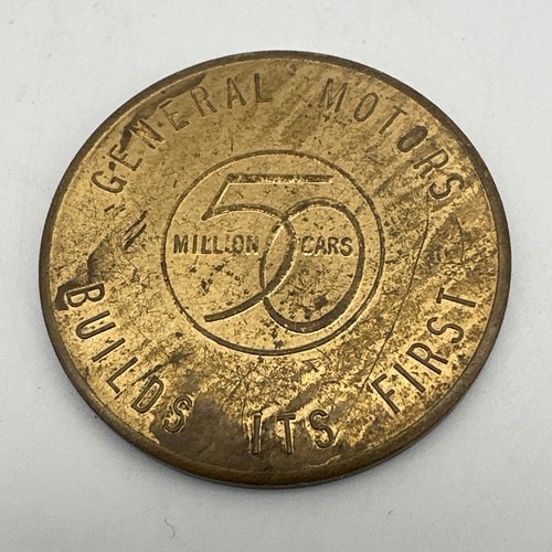 Vintage 1908-1954 General Motors 50 million Cars Built Metal Coin Token ...